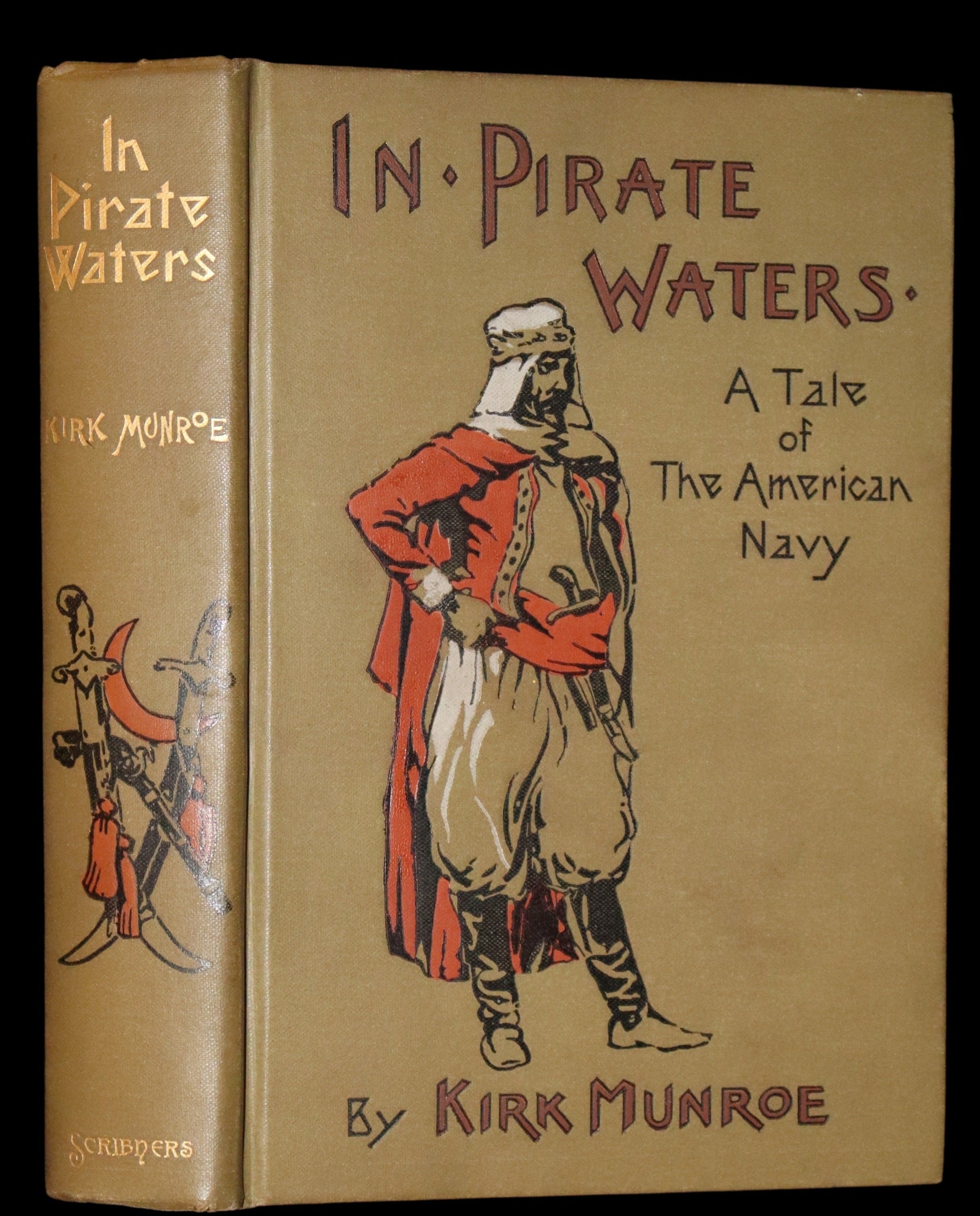 1898 Rare First Edition - In Pirate Waters, A Tale of the American Navy ...