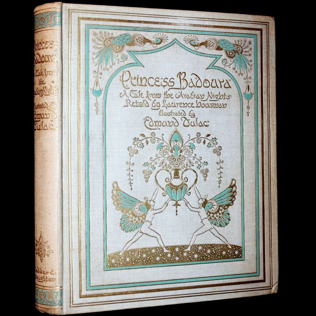 1913 Rare Limited SIGNED First Edition - Princess Badoura. A Tale from ...