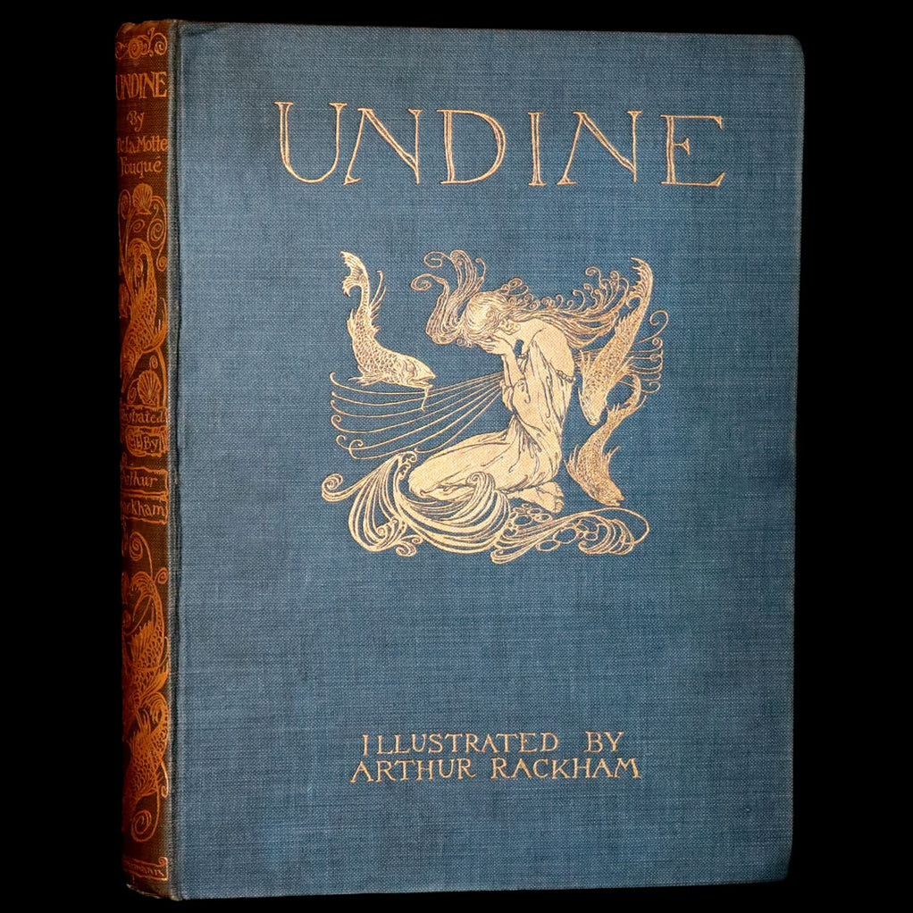 1909 Rare First Edition - Undine by De La Motte Fouque, illustrated by ...