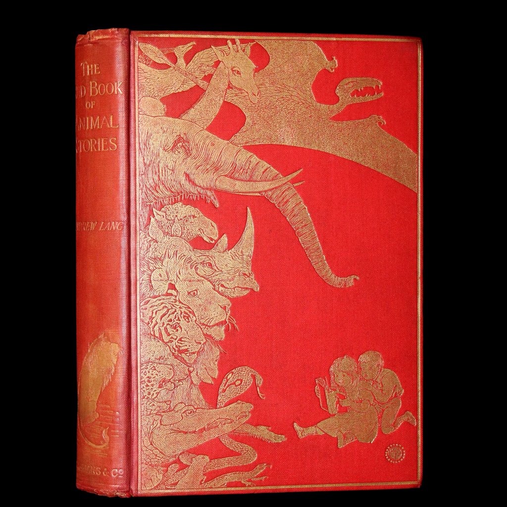 1899 Rare First Edition - The Red Book of Animal Stories by Andrew Lang ...