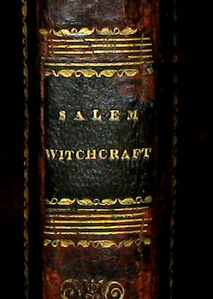 1828 Scarce Book - SALEM WITCHCRAFT - Wonders of the Invisible World b ...