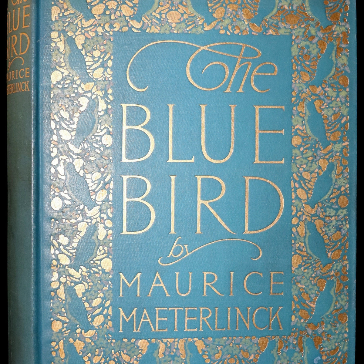 1911 First US Edition - The Blue Bird, A FAIRY Play illustrated by ...