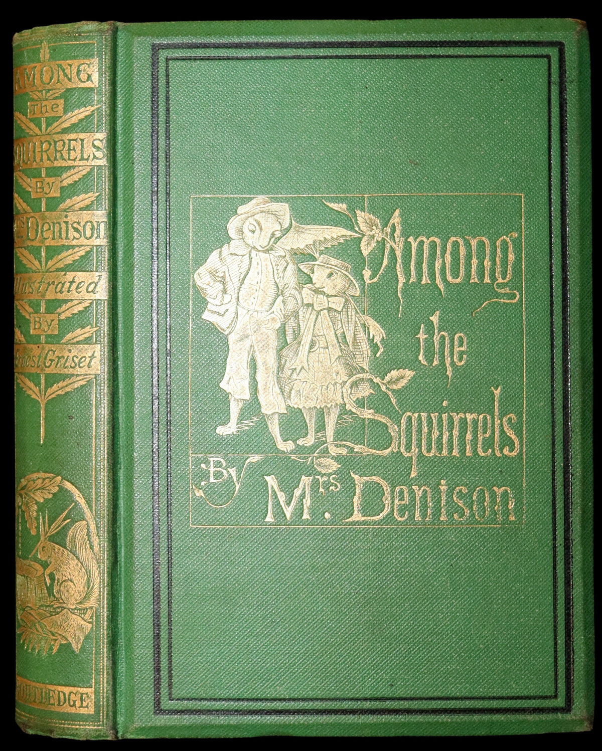 1868 Scarce Book ~ AMONG THE SQUIRRELS by Mrs. Denison, Illustrated by ...
